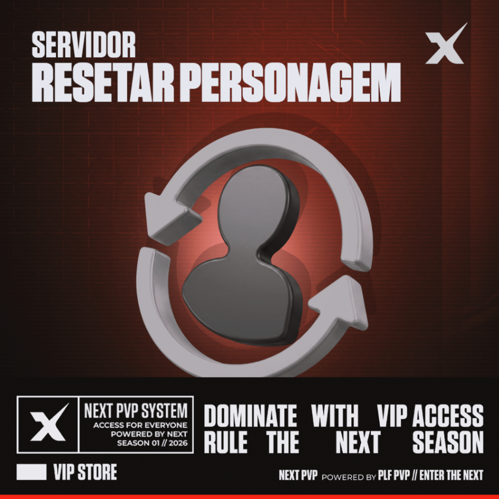 NEXT PVP - RESETAR PERSONAGEM