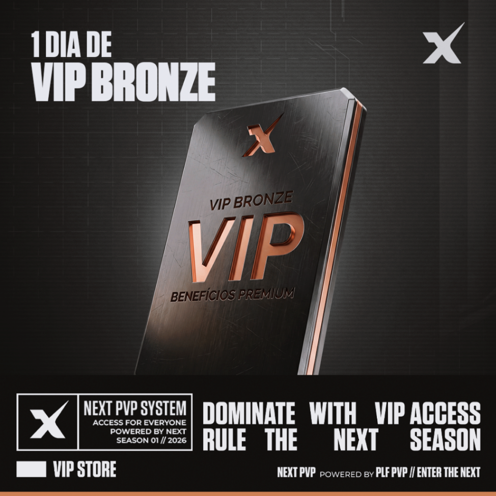 NEXT PVP - VIP BRONZE - 1 DIA